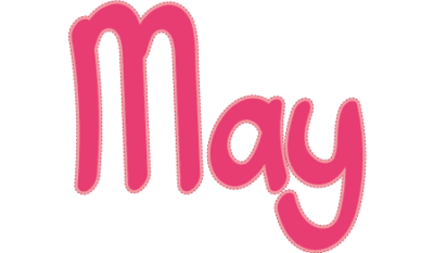 Why May is Called May? - Kasa De Franko